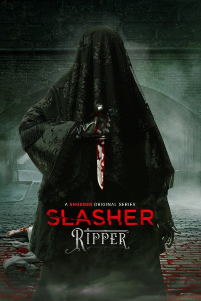 Slasher: Ripper: A Dark and Gory Trailer for the Shudder and AMC+ ...